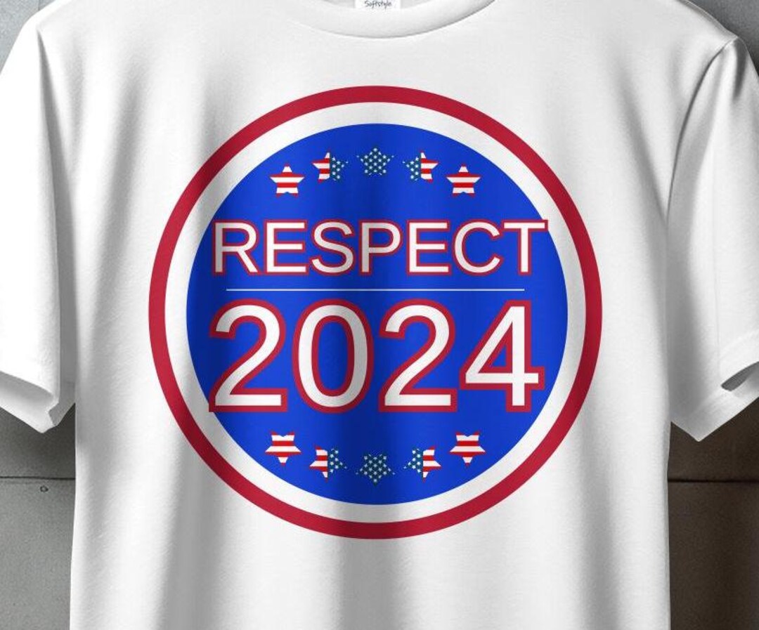Respect 2024 Election Shirt, Respect 2024 Shirt, Voting Shirt, Politics ...