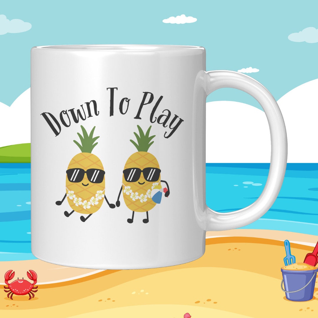 Down to Play Coffee Mug, Pineapple Lifestyle, Swinger Spouse, Swinger ...