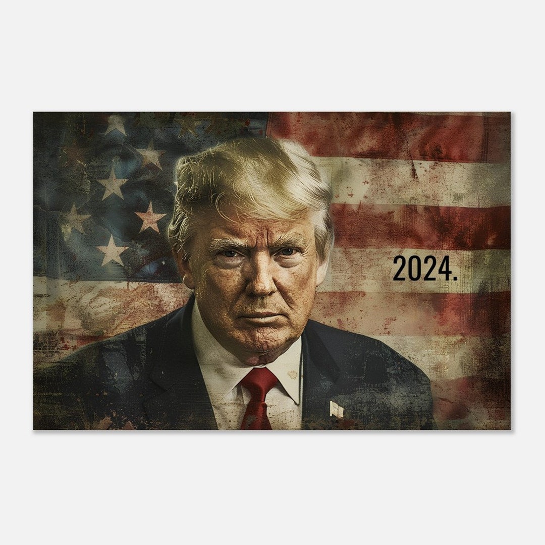 Donald Trump 2024 Poster, Patriotic Wall Art With American Flag, Trump ...