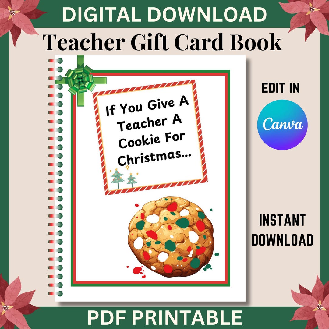 If You Give a Teacher a Cookie Gift Book Printable, Teacher Christmas ...