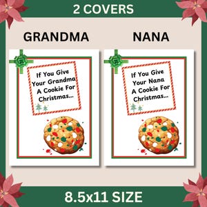 If You Give Your Grandma A Cookie, If You Give Your Grandma a Christmas ...