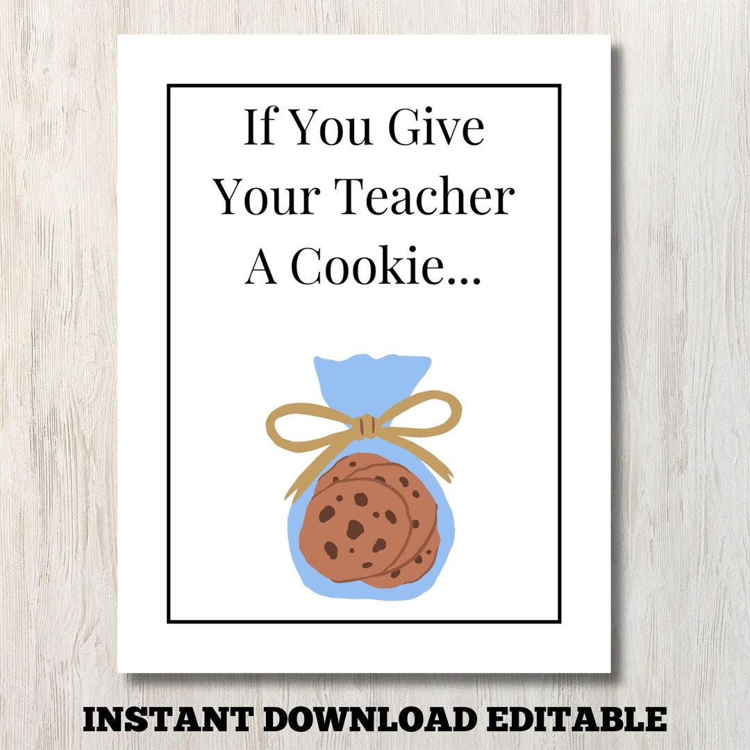If You Give Your Teacher A Cookie Gift Book Printable, Teacher ...