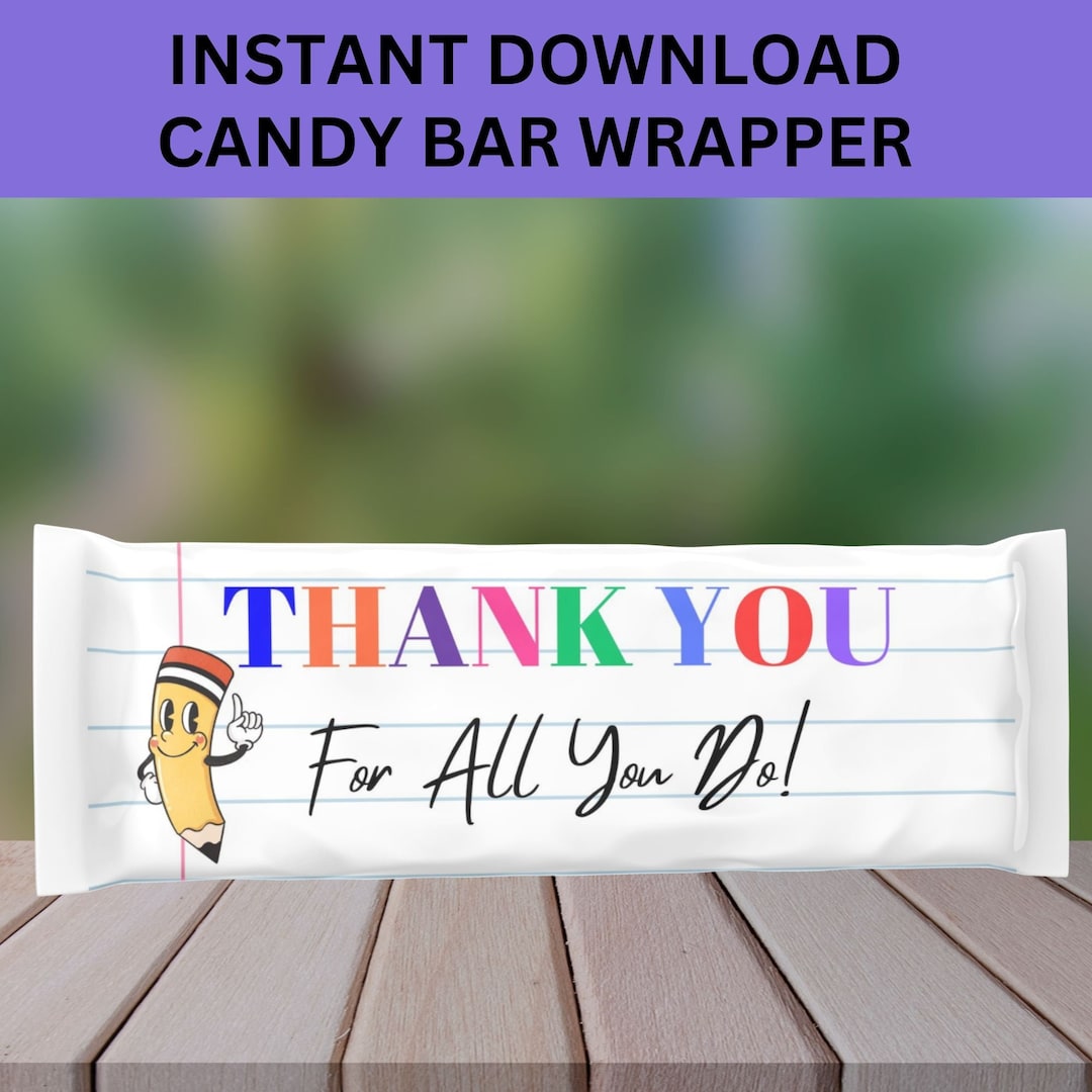 Teacher Thank You Chocolate Bar Wrapper, Chocolate Candy Bar Wrapper ...