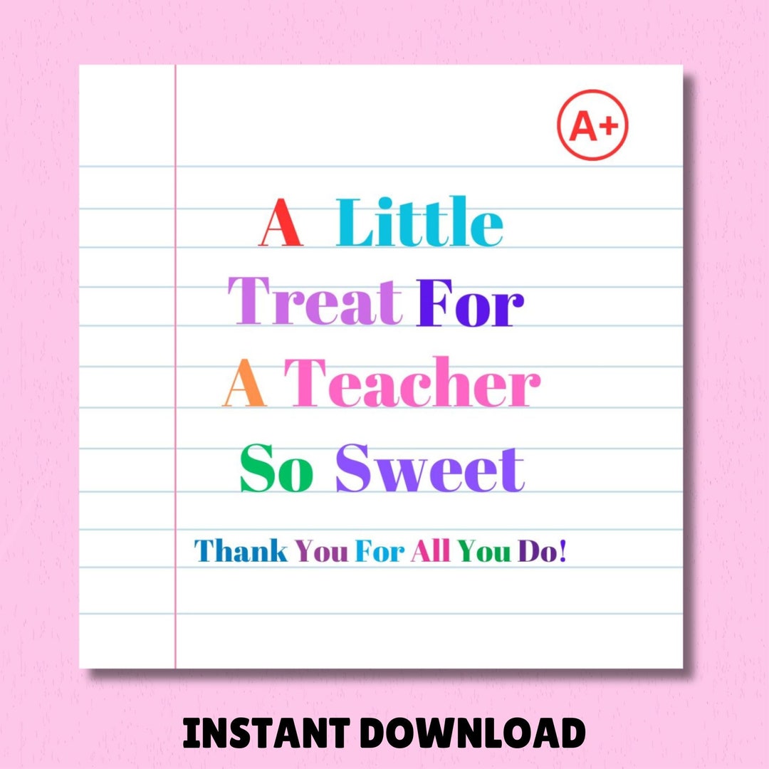 Teacher Sweet Treat Tag, Teacher Appreciation Thank You Tags, Teacher ...