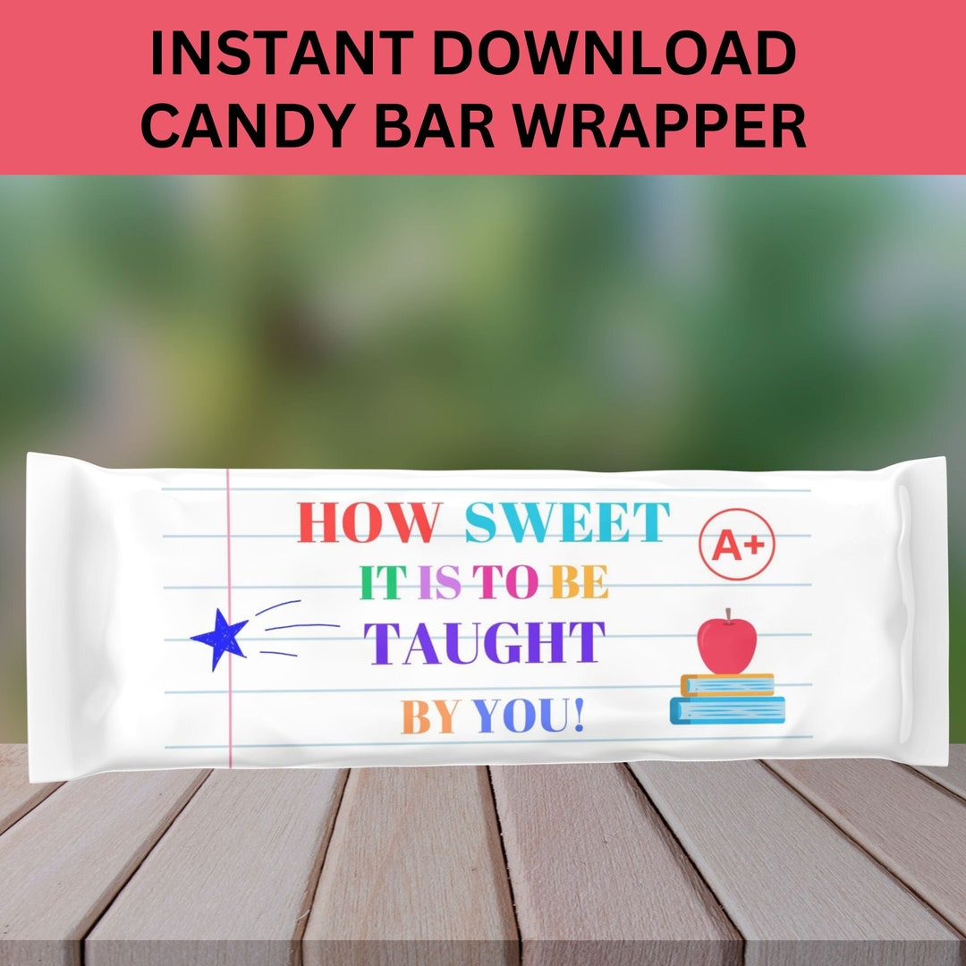 Teacher Thank You Chocolate Bar Wrapper, Chocolate Candy Bar Wrapper ...