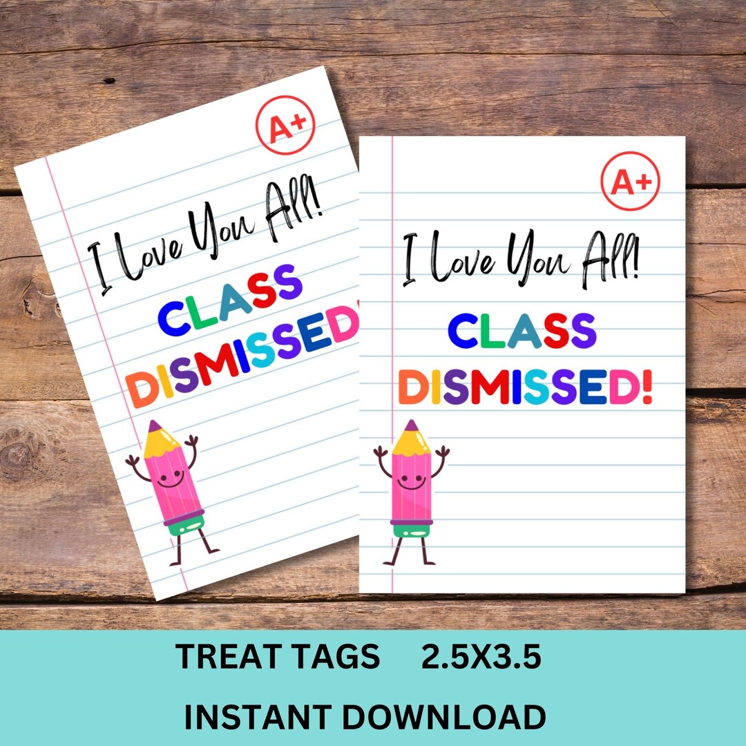 Last Day of School Tags, Last Day of School Printable, End of School ...