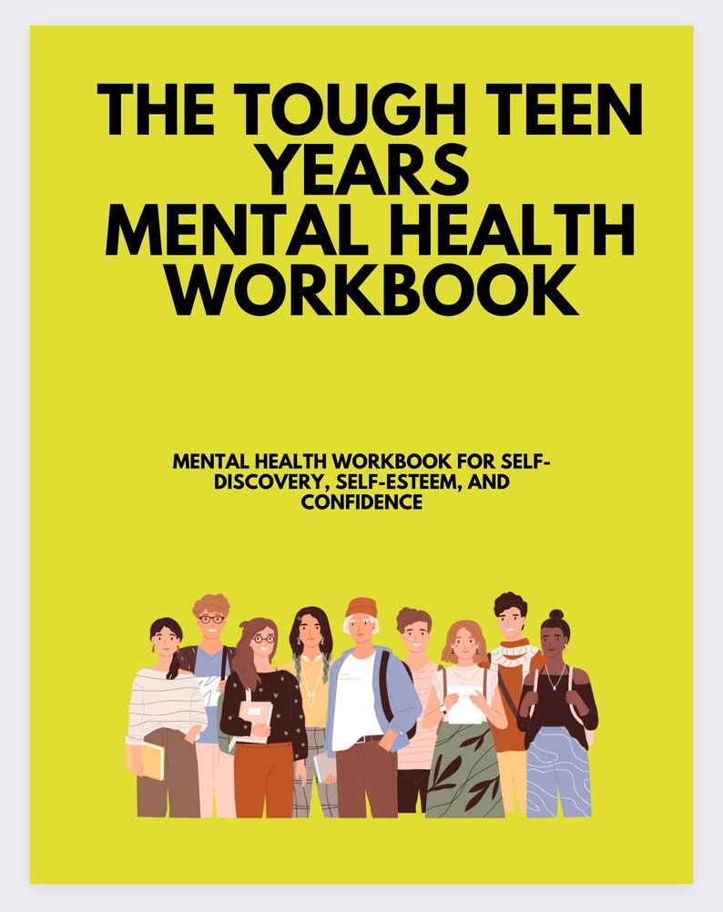 The Tough Teen Years Mental Health Workbook - Etsy