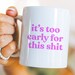 Sarcastic Coffee Mug Cynical Mama Birthday Gift Funny Parent Gift Idea ...
