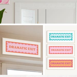 Dramatic Exit Door Topper Print Digital Colorful Exit Sign Printable ...