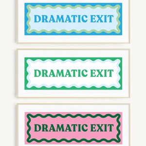 Dramatic Exit Door Topper Print Digital Colorful Exit Sign Printable ...