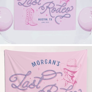 Last Rodeo Bachelorette Party Banner Cowgirl Theme Bachelorette ...