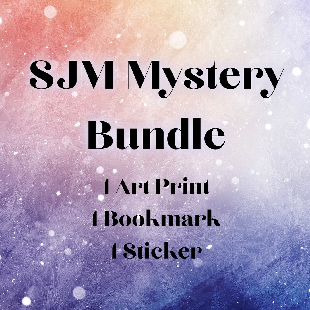 SJM Mystery Bundle: 1 of Each - Art Print, Bookmark, Sticker ...