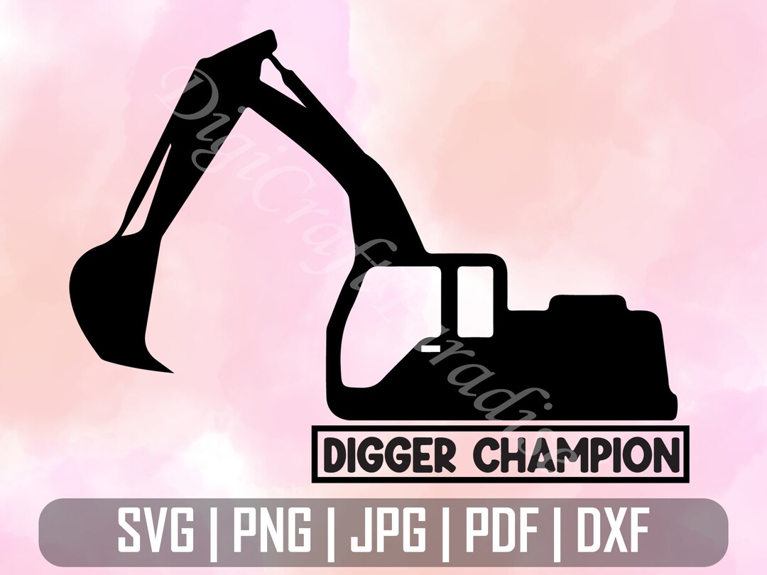 Digger Champion SVG, Digger Champion PNG Sublimation for Tshirt, Boys ...