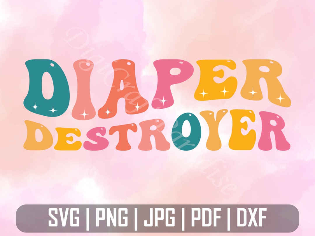 Diaper Destroyer SVG, Baby PNG Sublimation for Tshirt/mug, Baby Boy PNG ...