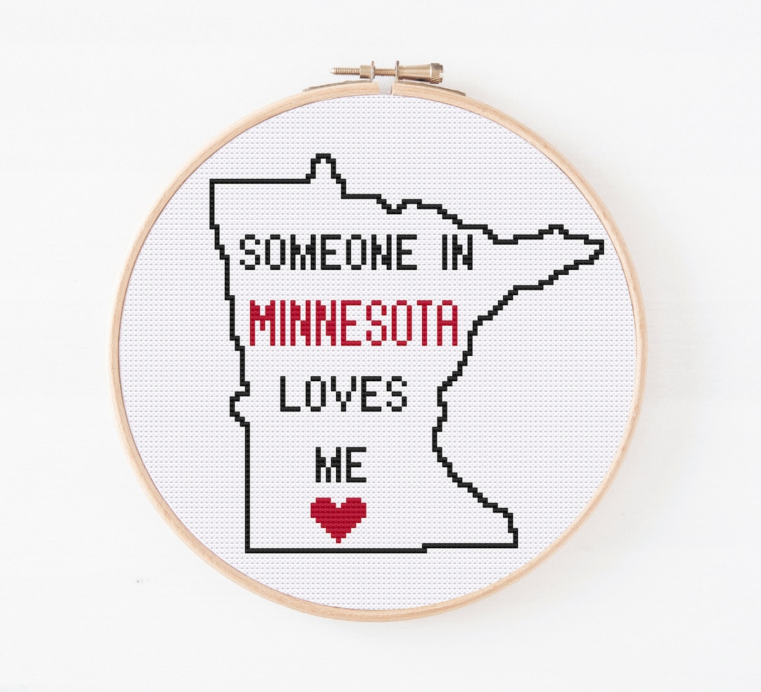 Minnesota State Map Cross Stitch Pattern, Someone in Minnesota Loves Me ...