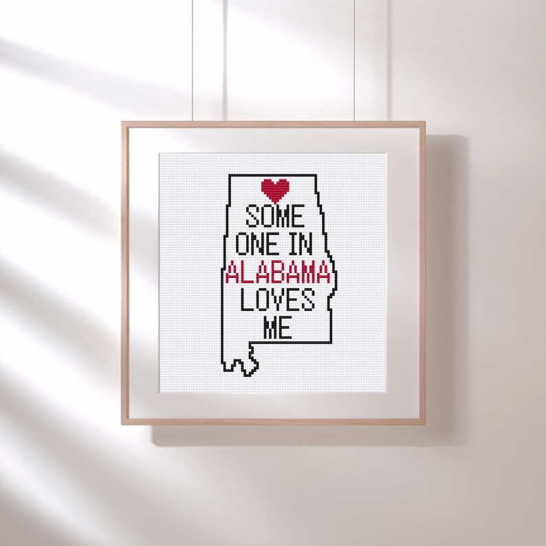 Alabama State Map Cross Stitch Pattern, Someone in Alabama Loves Me ...