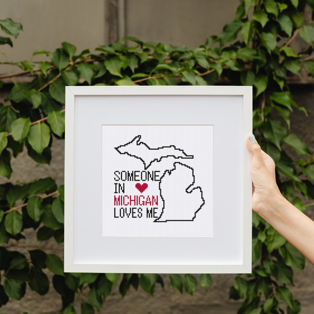 Michigan State Map Cross Stitch Pattern, Someone in Michigan Loves Me ...