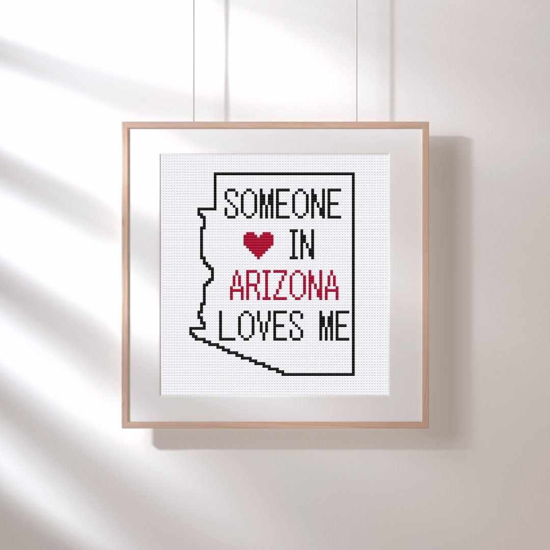 Arizona State Map Cross Stitch Pattern, Someone in Arizona Loves Me ...