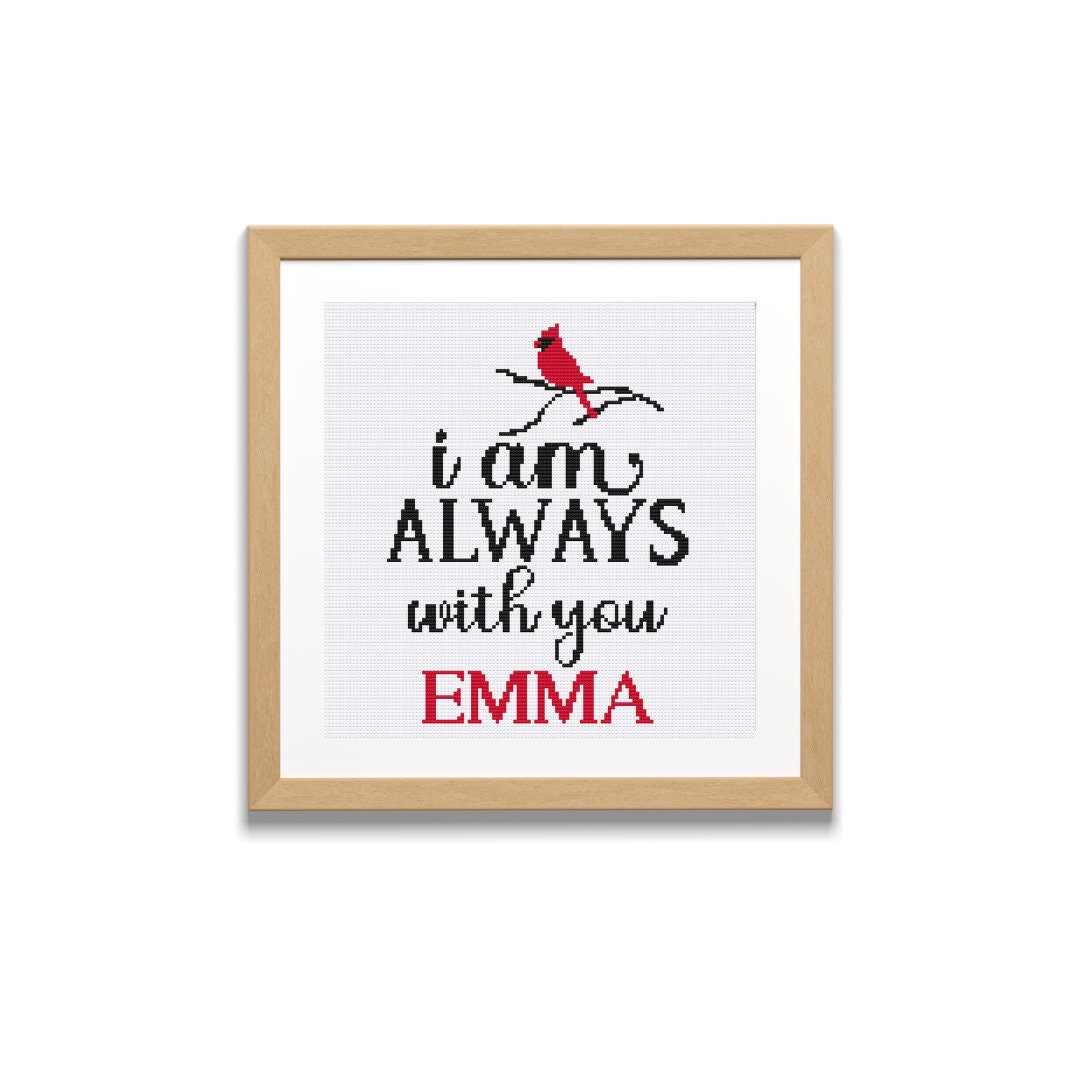 Custom I Am Always With You Cross Stitch Pattern, With Alphabet Set ...