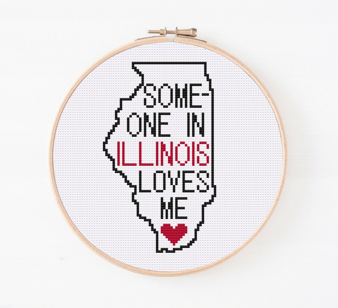 Illinois State Map Cross Stitch Pattern, Someone in Illinois Loves Me ...