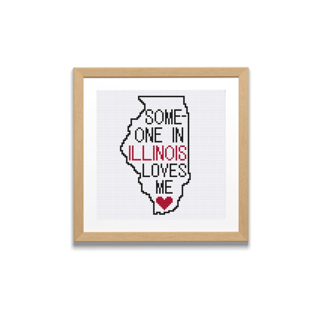 Illinois State Map Cross Stitch Pattern, Someone in Illinois Loves Me ...