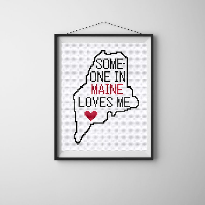 Maine State Map Cross Stitch Pattern, Someone in Maine Loves Me Pattern ...
