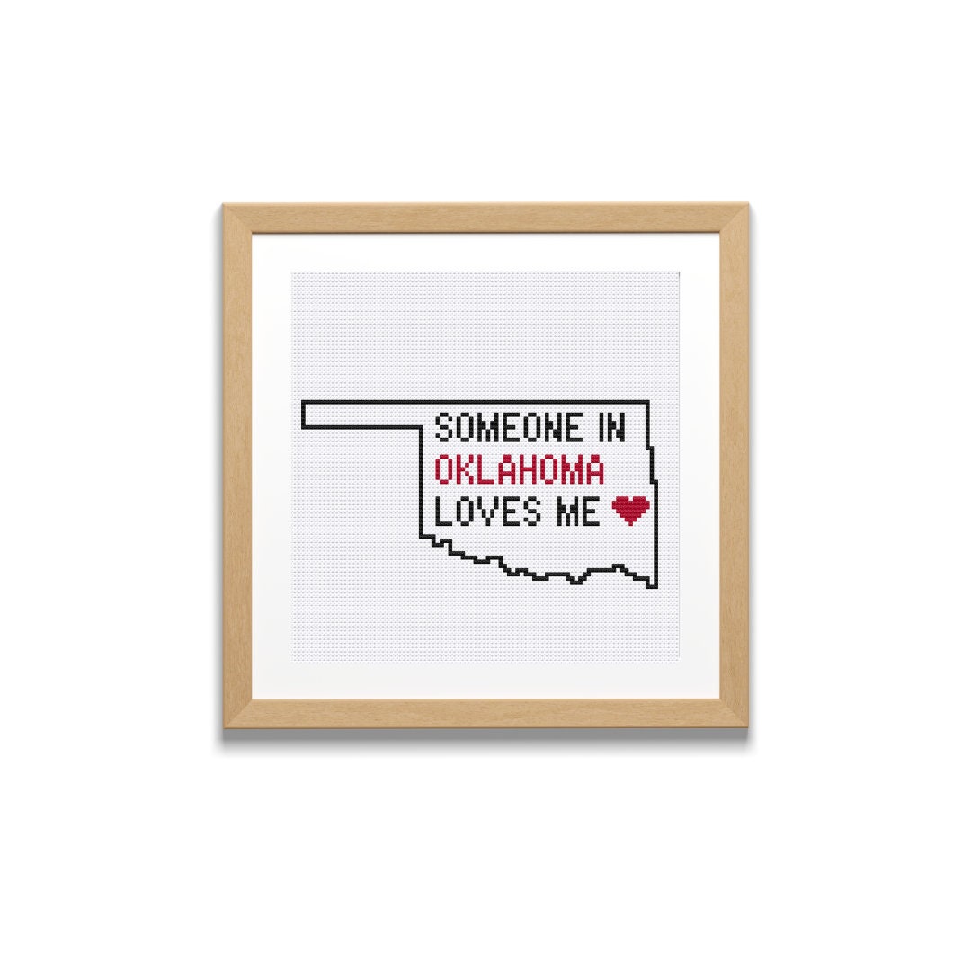 Oklahoma State Map Cross Stitch Pattern, Someone in Oklahoma Loves Me ...