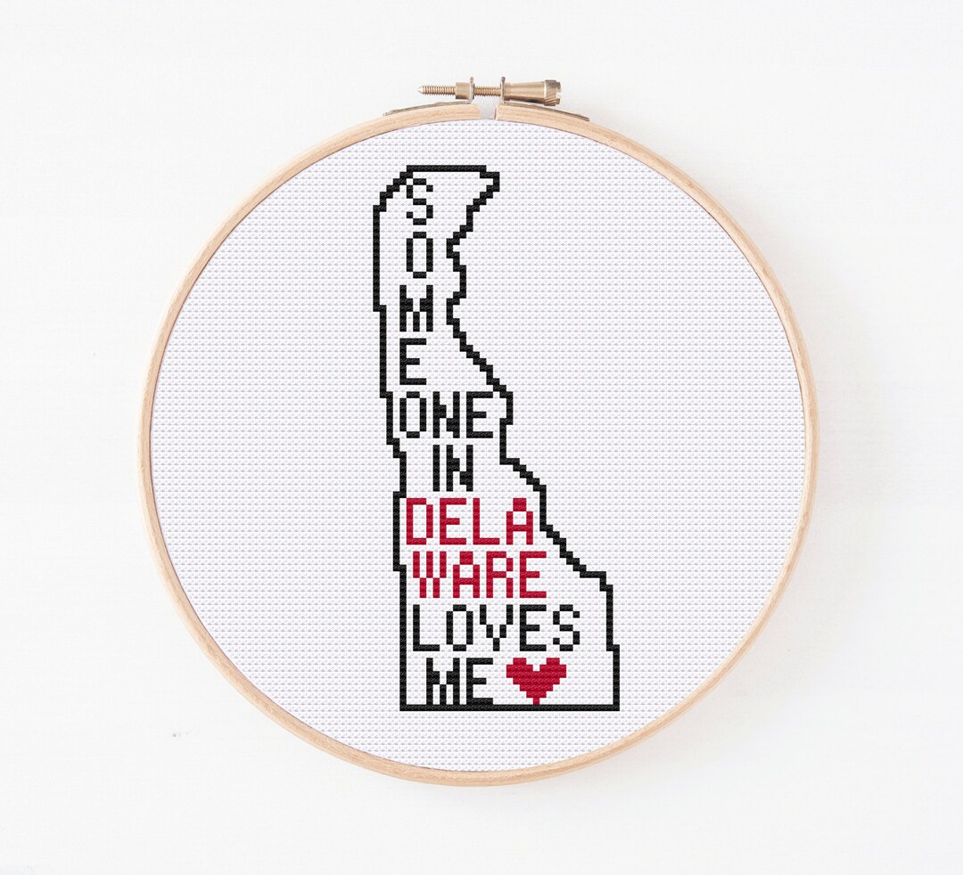 Delaware State Map Cross Stitch Pattern, Someone in Delaware Loves Me ...