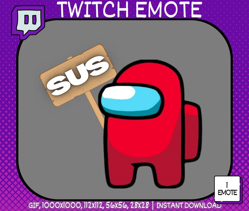 Animated Twitch Emote, Among Us Sus Emote, Sustwitch Emote, Among Us ...