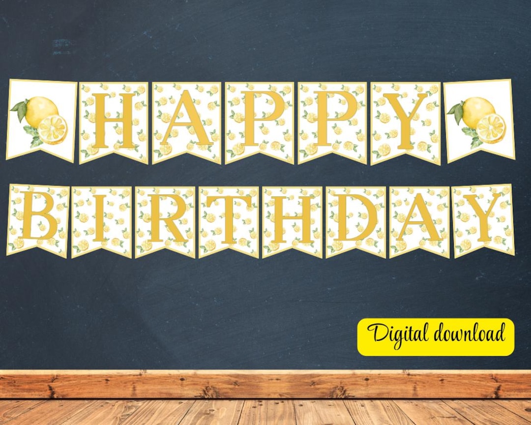 Lemon Birthday, Lemon, Birthday Printable, Lemon Birthday Banner, Party ...