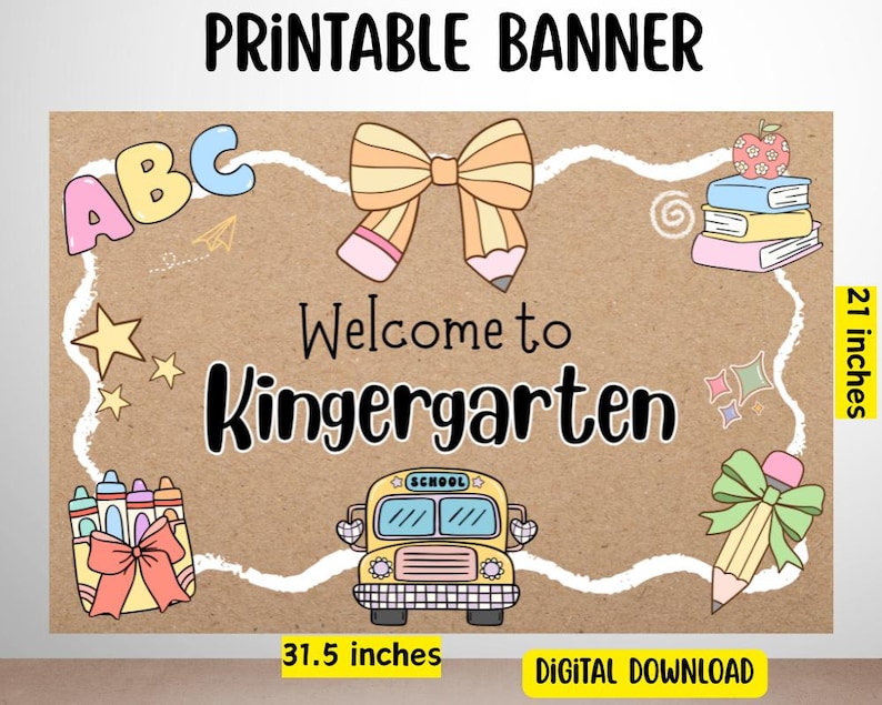 Welcome to Kindergarten, Kindergarten Banner, School Banner, Printable ...