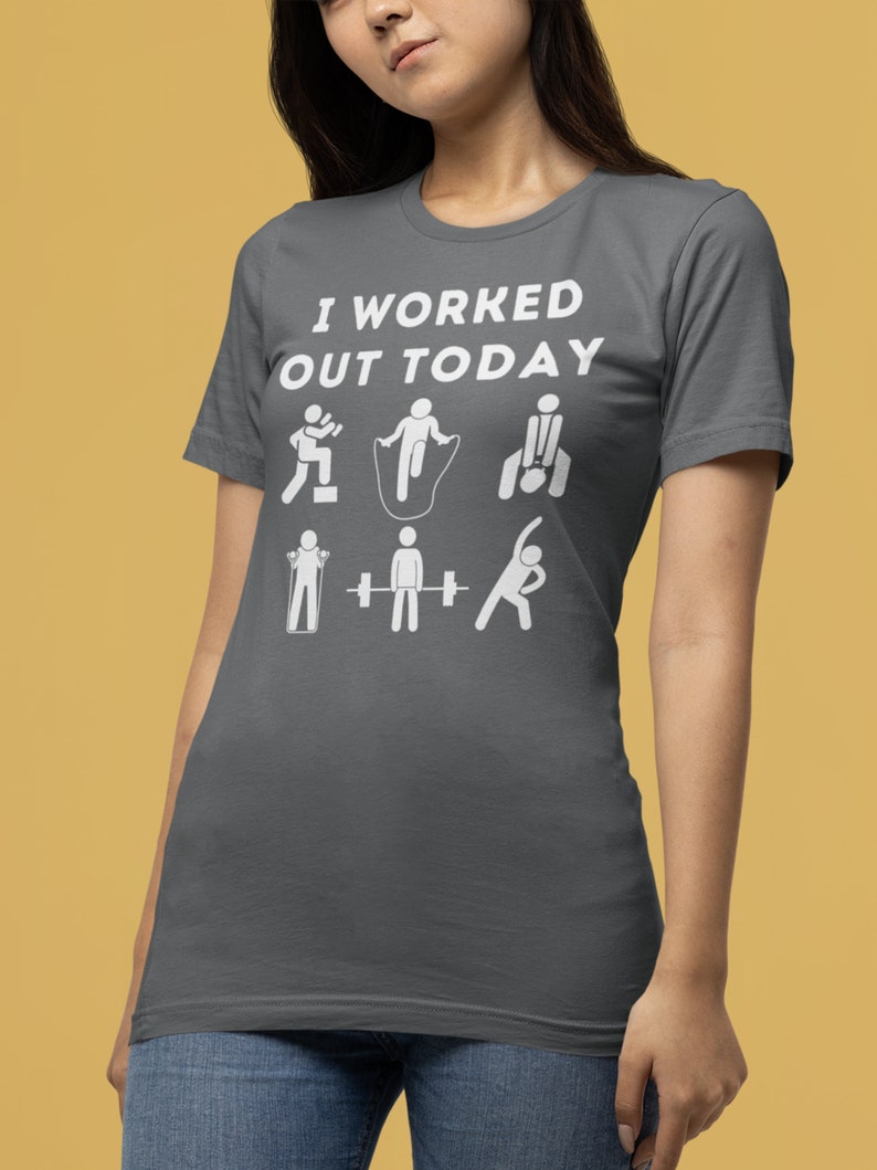 I Worked Out Today Tshirt, Bella+canvas 3001 Tee, Funny Workout Shirt ...