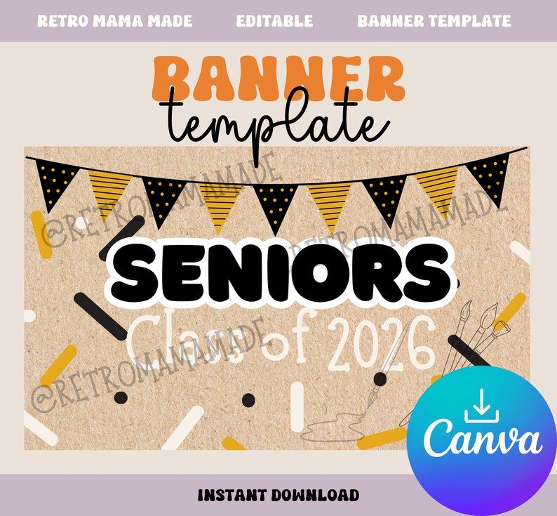 Senior Graduation Template for Painted Banner, Class of 2026, Editable ...