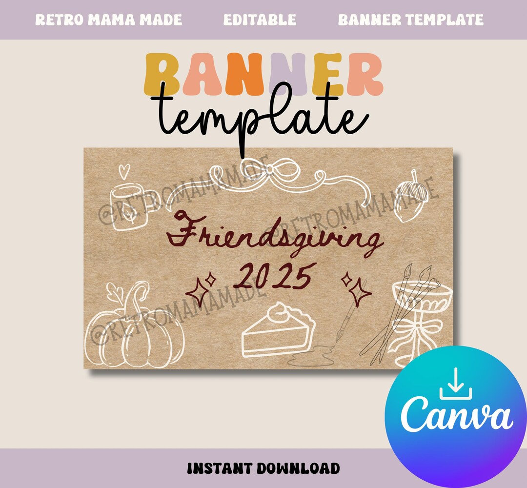 Friendsgiving Painted Banner Template, Friendsgiving Brown Paper Banner ...