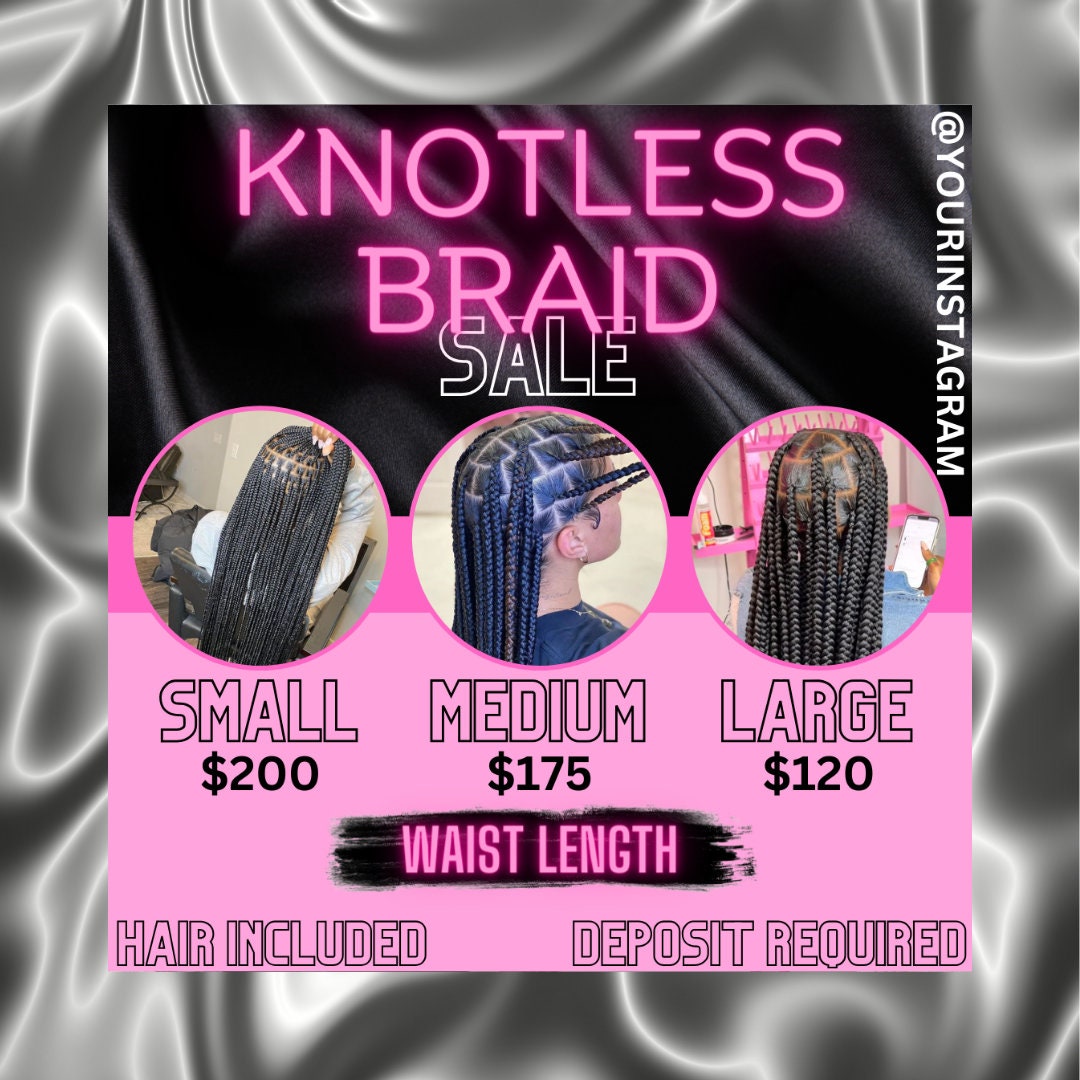 Knotless Braid Sale, Braids Flyer, DIY Flyer Template Design, Hair ...