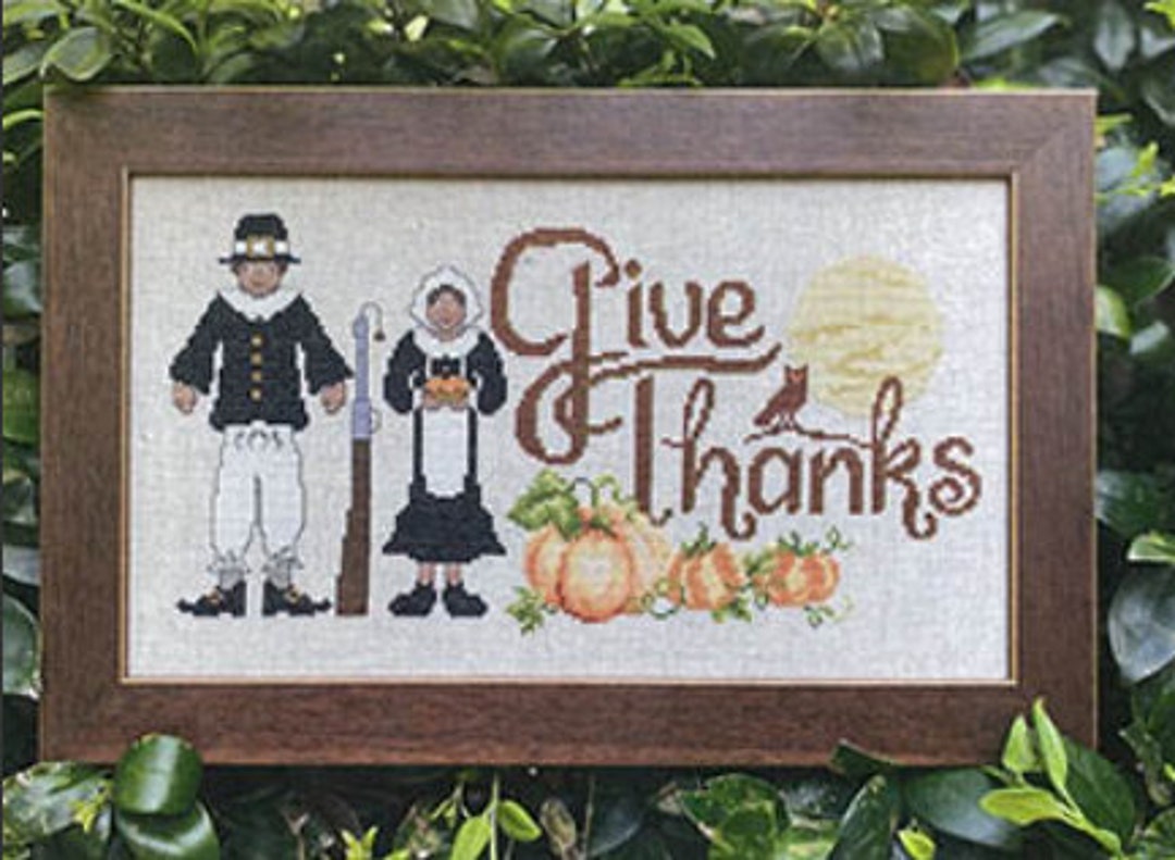 Keslyn's - Give Thanks, Counted Cross Stitch, Thanksgiving, Pilgrims ...