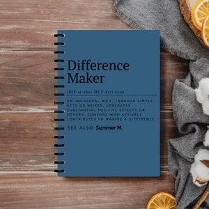 Custom Difference Maker Journal Unique Coworker Birthday Gift, Difference Maker Definition Gift ...