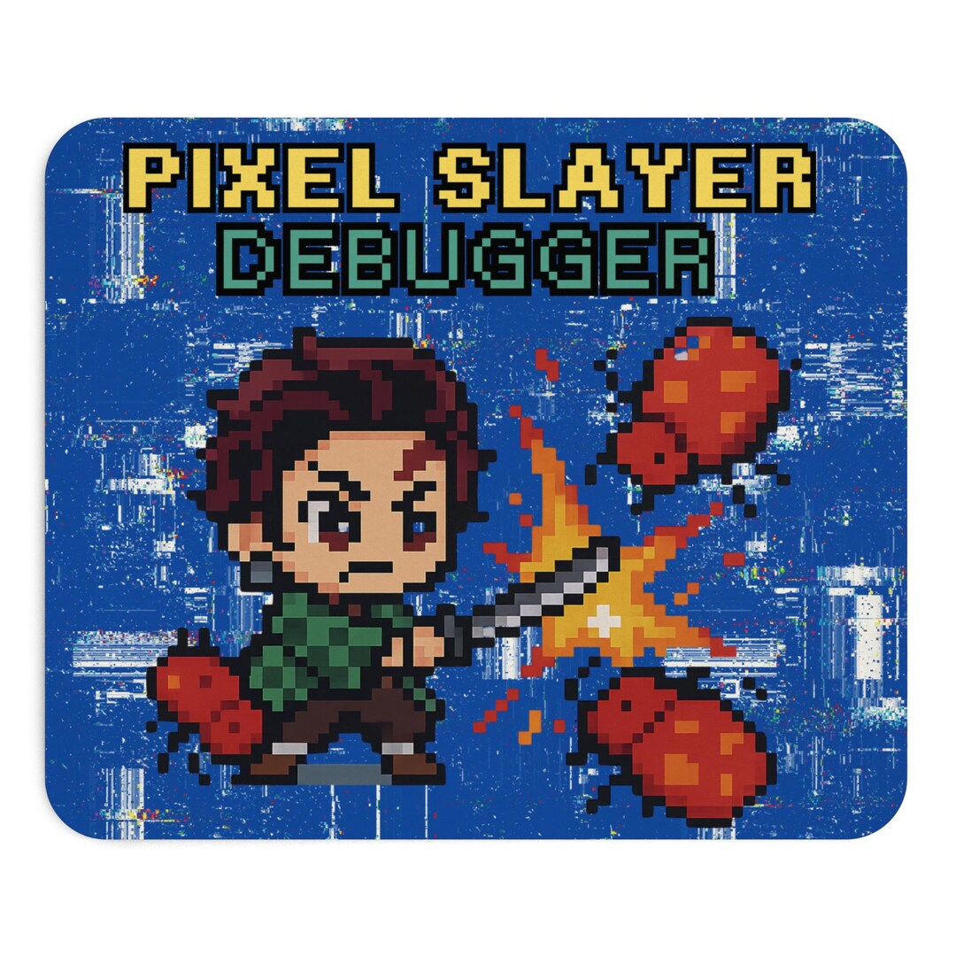Pixel Slayer Debugger Mouse Pad, Gaming Desk Accessory, Perfect Gift for Gamers, Fun Work From ...