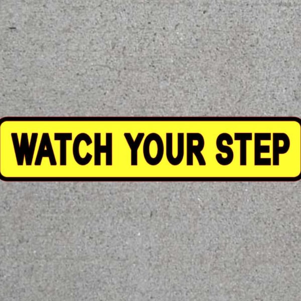 Watch Your Step - Etsy