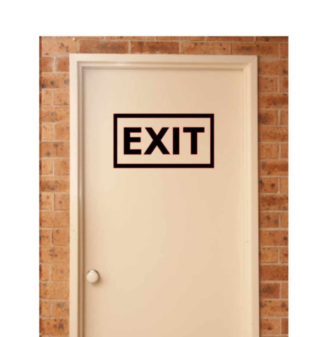 Exit Sign Decal PICK SIZE COLOR Vinyl Sticker Door Wall Window Glass ...
