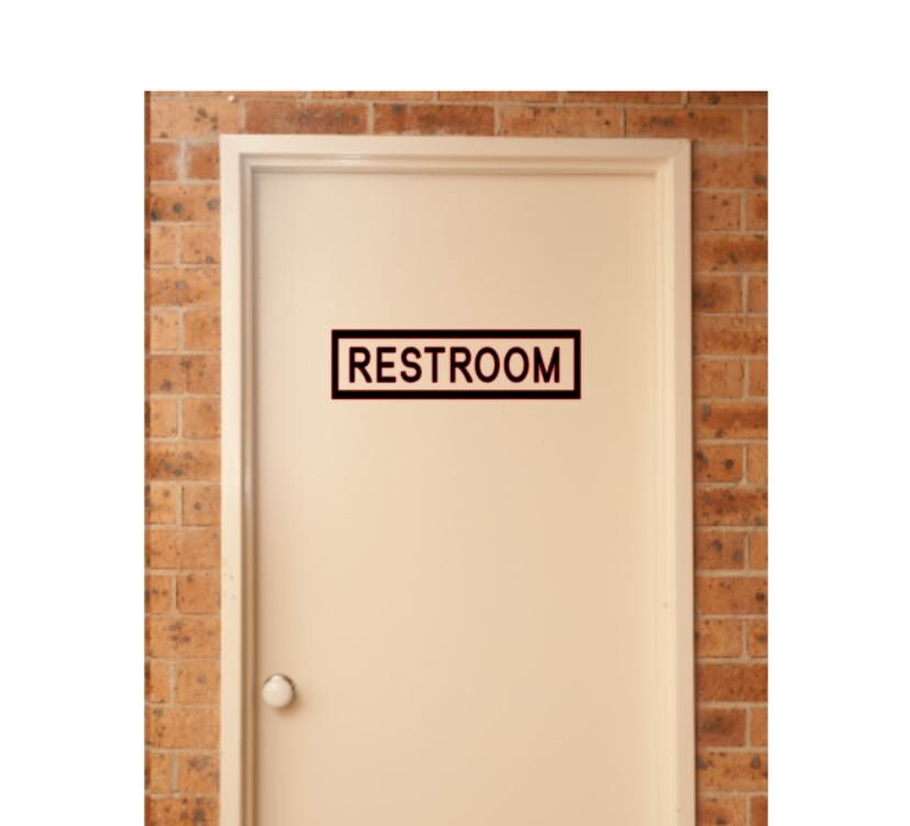 Restroom Door Sign Decal PICK SIZE COLOR Bathroom Washroom Vinyl ...