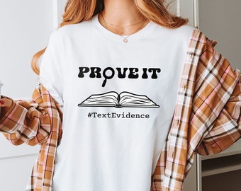 Prove It Text Evidence English Language Arts ELA Teacher Department ...