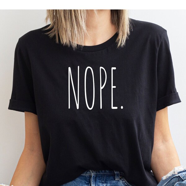 Nope T Shirt - Etsy