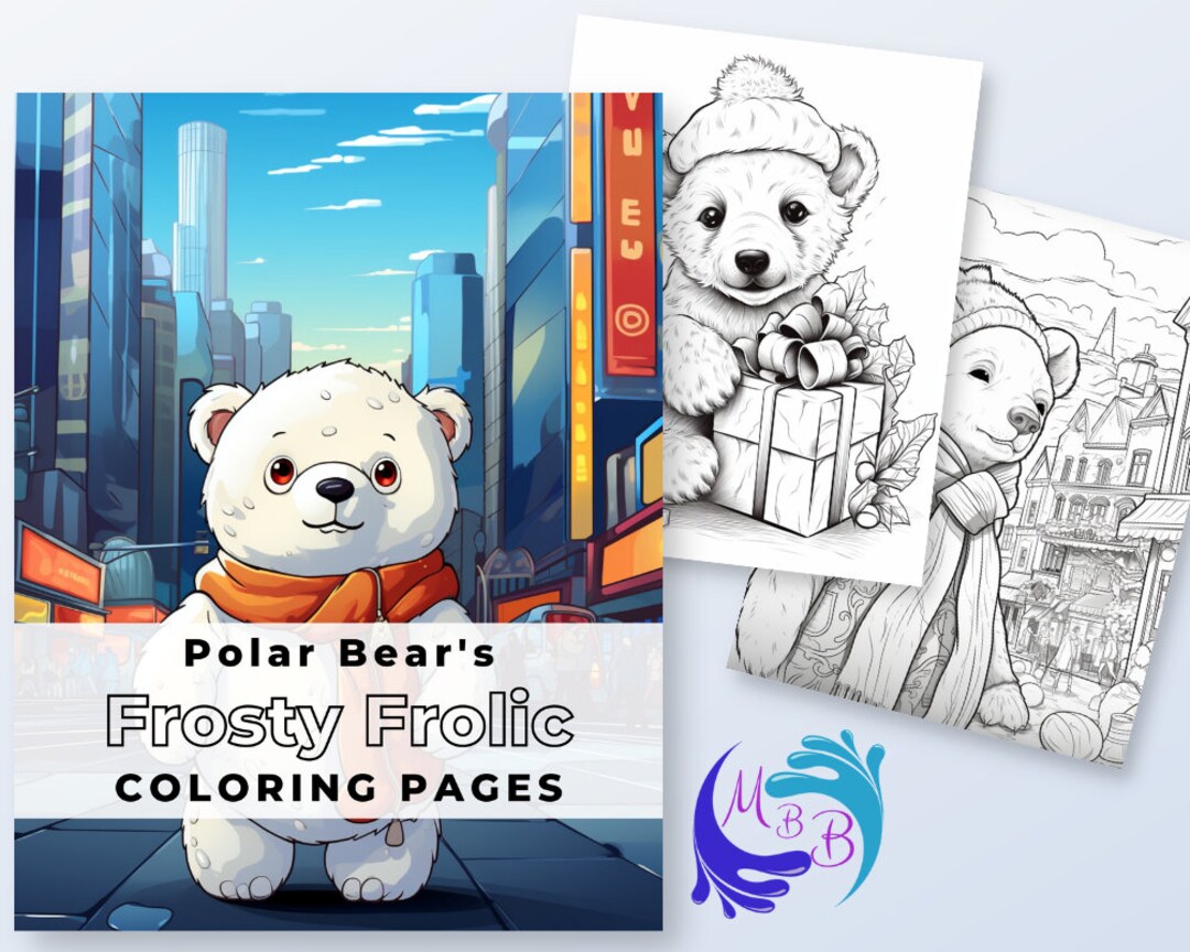 Polar Bear's Frosty Frolic Digital Coloring Book for All Ages. 12 Pages ...