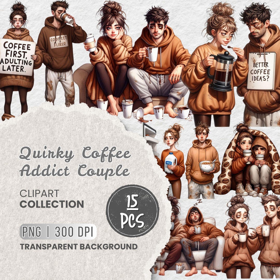Quirky Coffee Addict Couple Clipart, Cozy Lazy Morning Pngs, Funny ...
