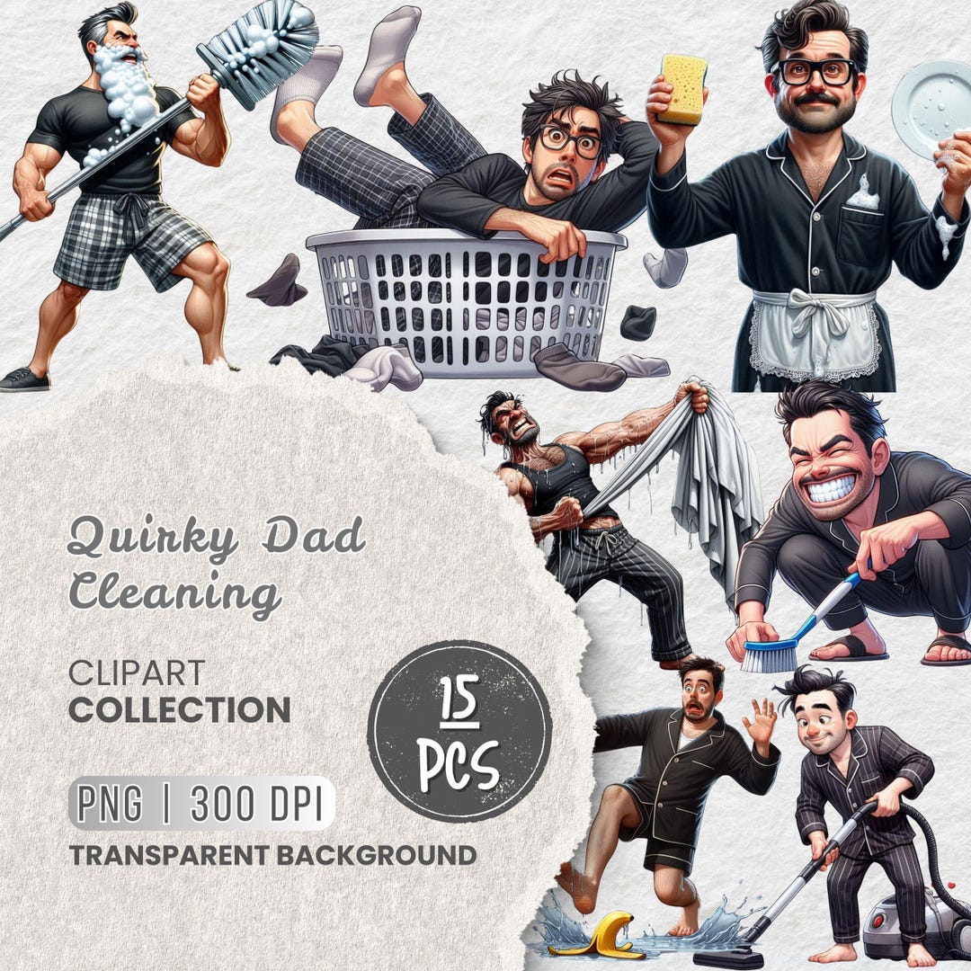 Quirky Dad Cleaning Clipart, Funny Housework Dad Pngs, Dad Life, Funny ...