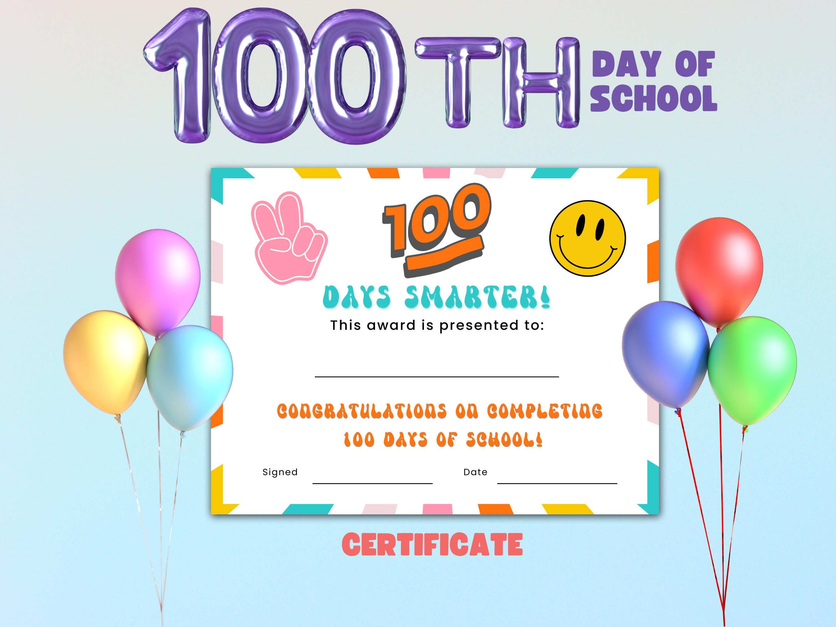 100th Day of School Certificate Printable, Groovy 100 Days Smarter ...