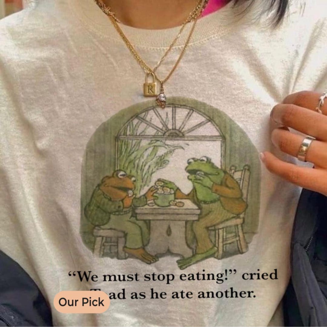 Frog and Toad Shirt | We Must Stop Eating! Cried Toad as He Ate Another ...