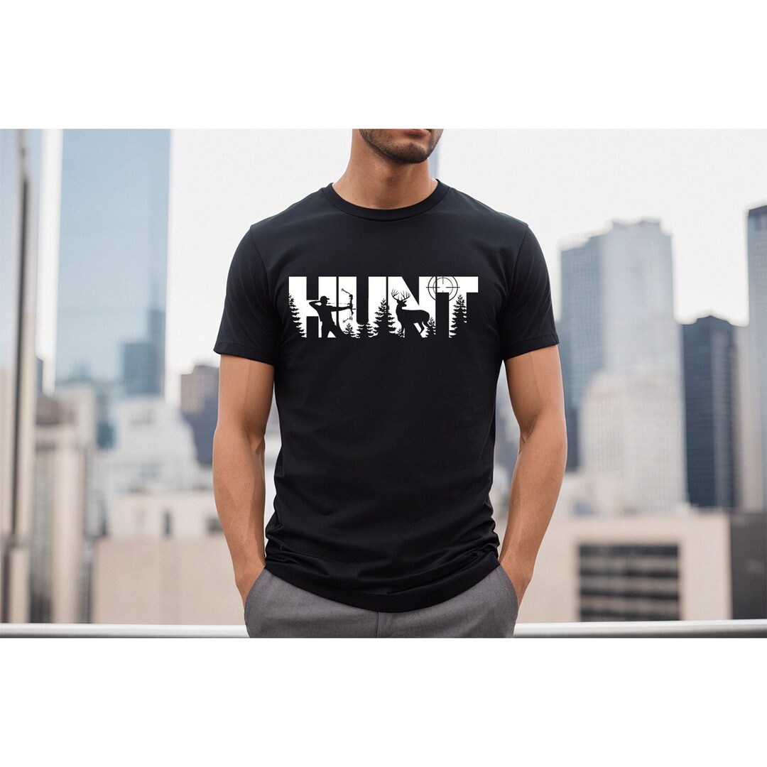 Deer Hunting Shirt, Hunting Tshirt, Hunt Shirt, Hunting Dad Shirt, Cool ...