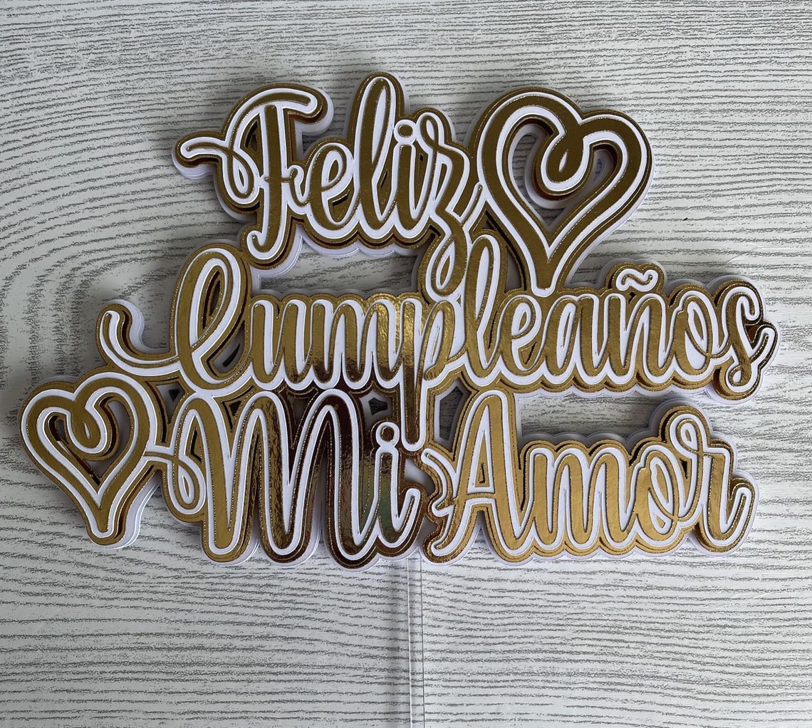 Feliz Cumpleaños Mi Amor Cake Topper, Feliz Cumpleaños Mi Amor ...